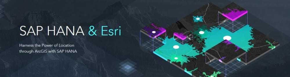 Esri’s ArcGIS to Support SAP HANA as Enterprise Geodatabase in 2025 ...